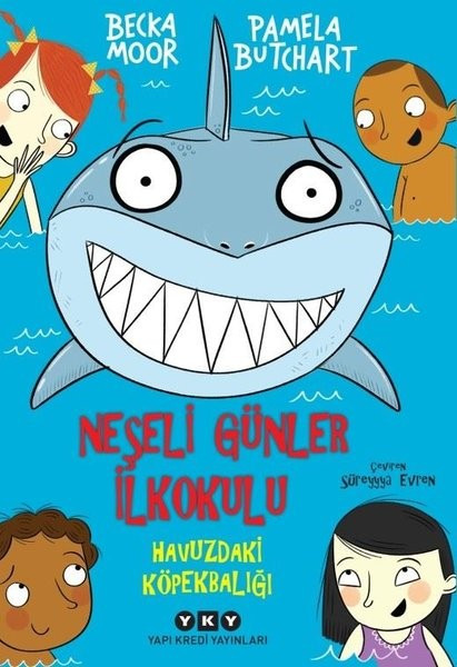 Neşeli Günler İlkokulu-Havuzdaki Köpekbalığı yorumları, Yapı Kredi ... Neşeli Günler İlkokulu-Havuzdaki Köpekbalığı yorumları, Yapı Kredi ...